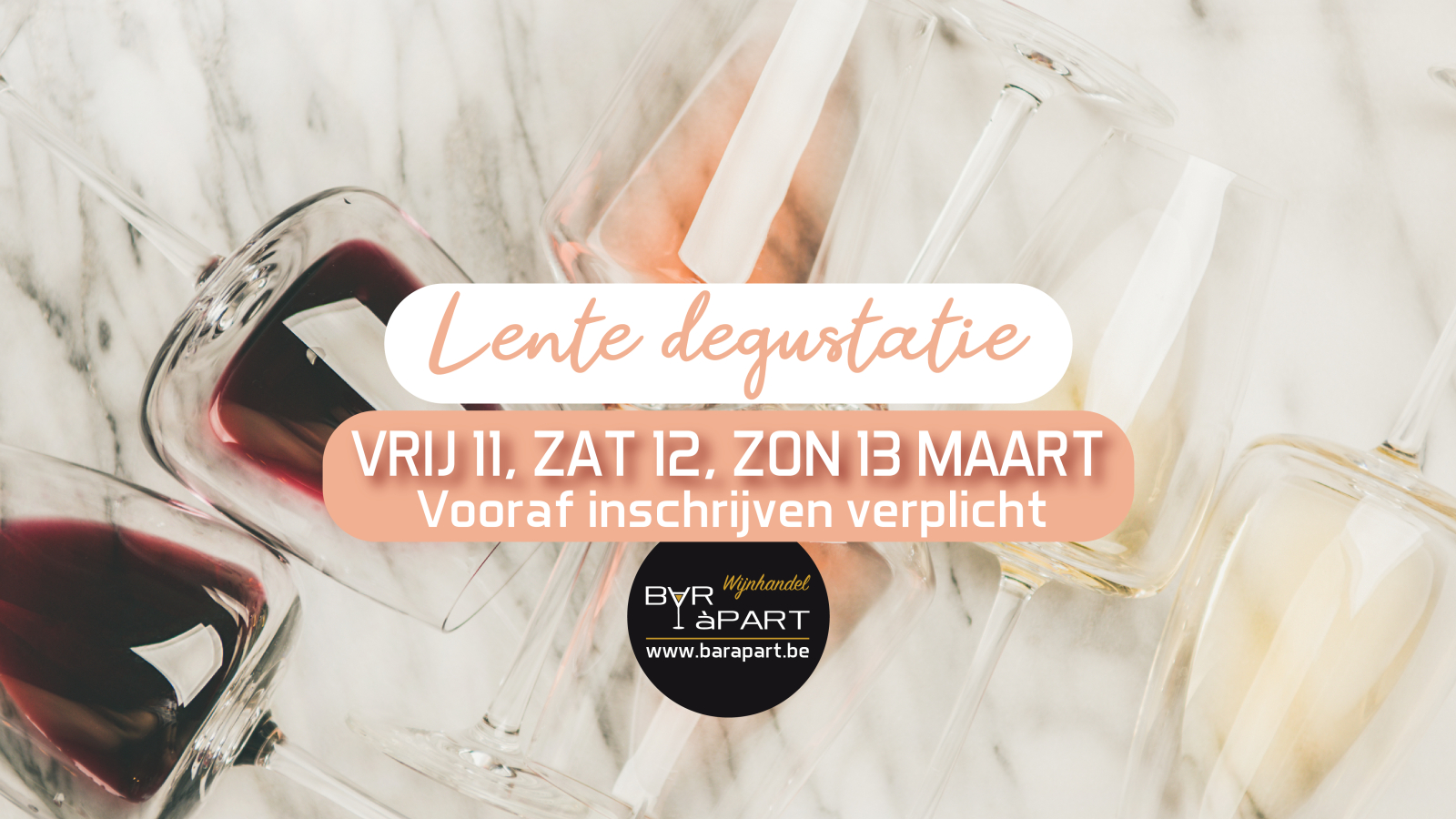 Lentedegustatie • 11, 12 en 13 maart 2022 | BAR àPART Wijnhandel